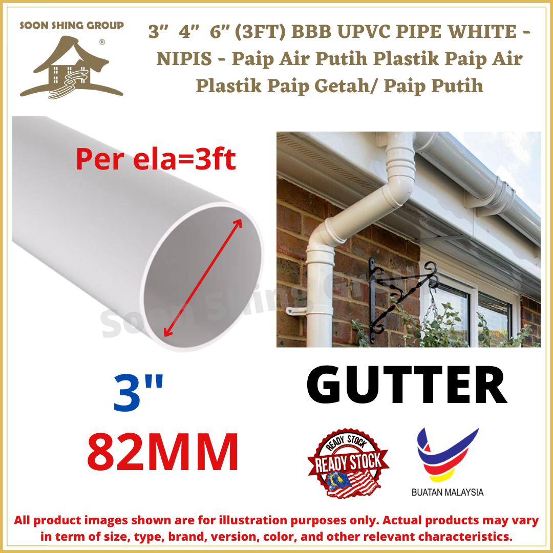 3" 4" 6" (3FT) BBB UPVC PIPE WHITE - NIPIS - Paip Air Putih Plastik ...