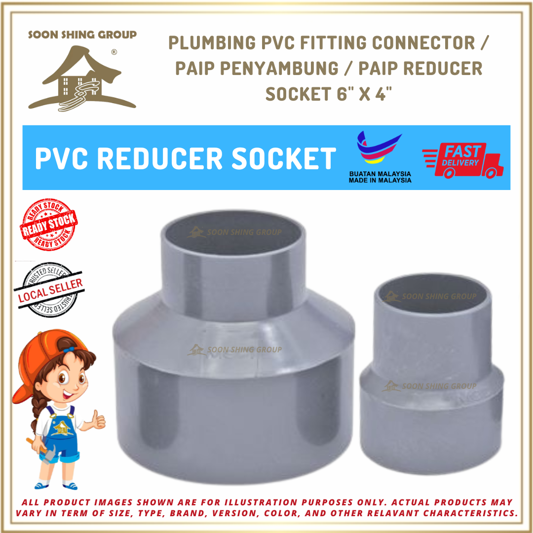 PLUMBING PVC FITTING CONNECTOR / PAIP PENYAMBUNG / PAIP REDUCER SOCKET 6" X 4"