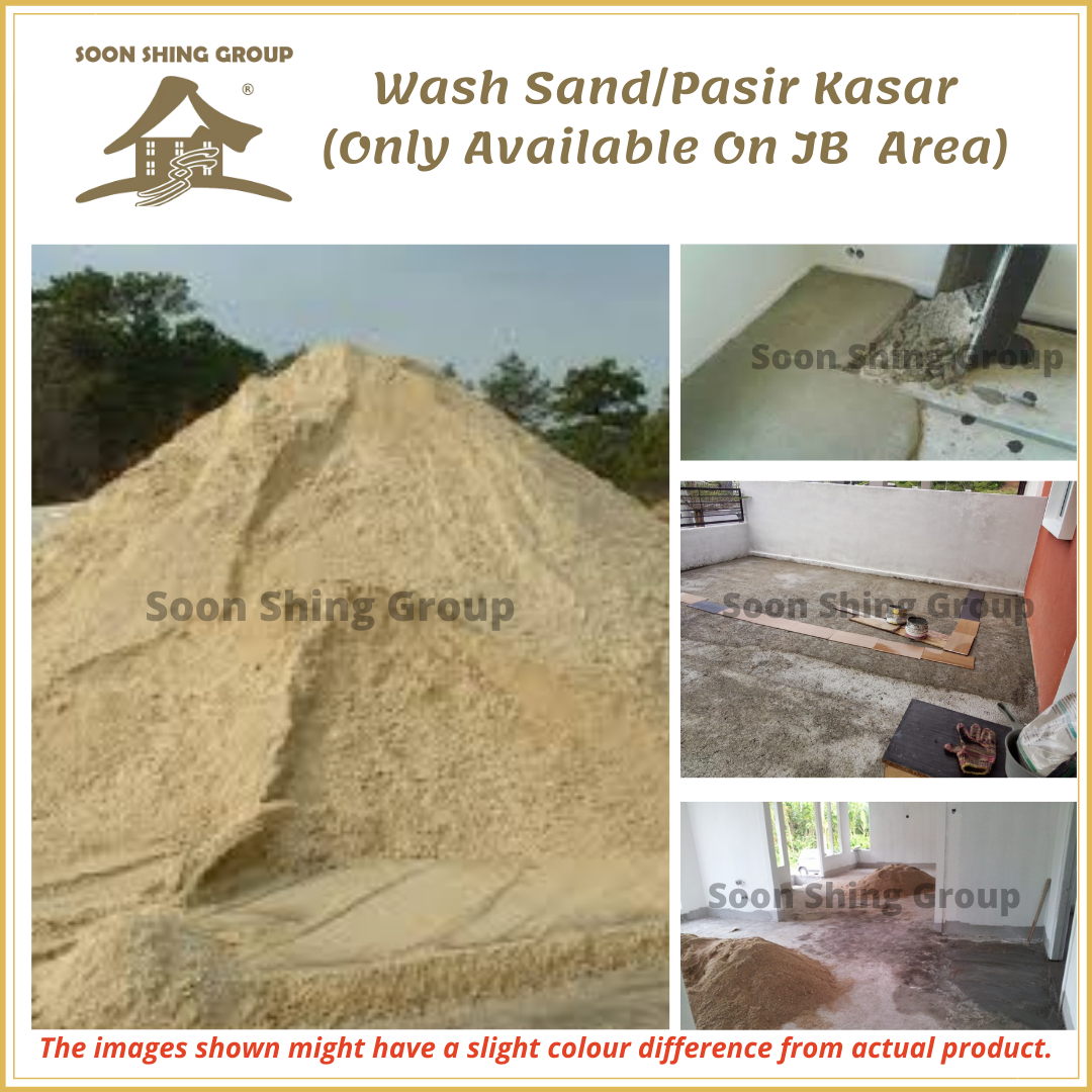 Wash Sand/Coarse Sand / Pasir Kasar (Only Available In JB Area)