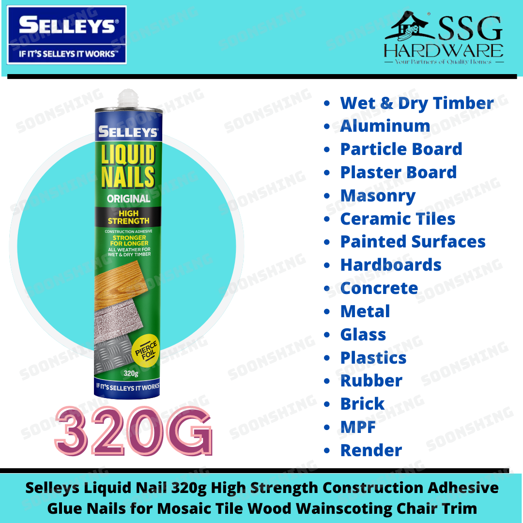 Selleys Liquid Nail 320g High Strength Construction Adhesive Glue Nails ...